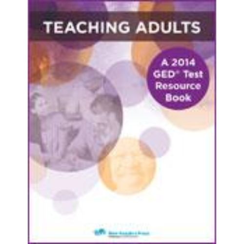 Teaching Adults: GED Test Resource Book (2472) - United for Literacy